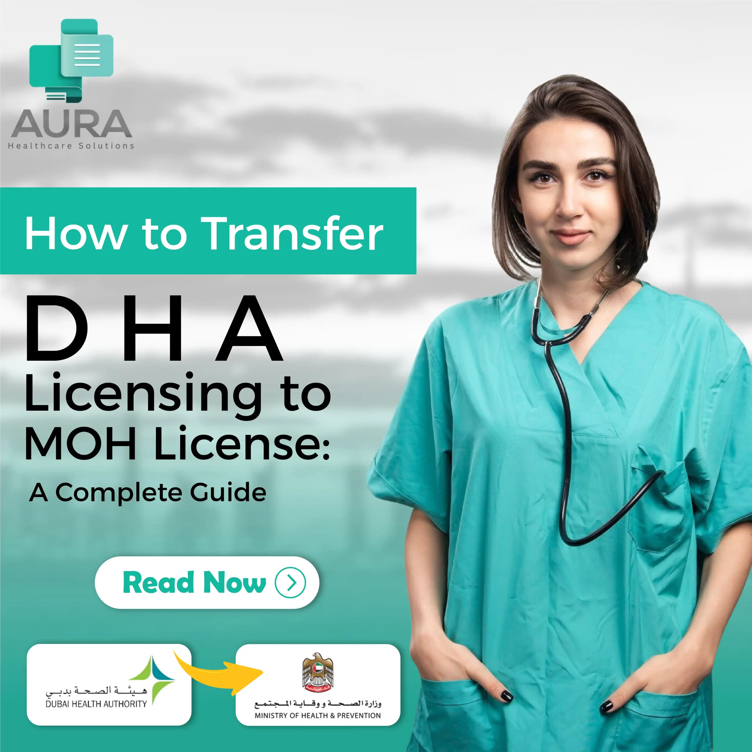 Transfer DHA Licensing to MOH License - Aura health